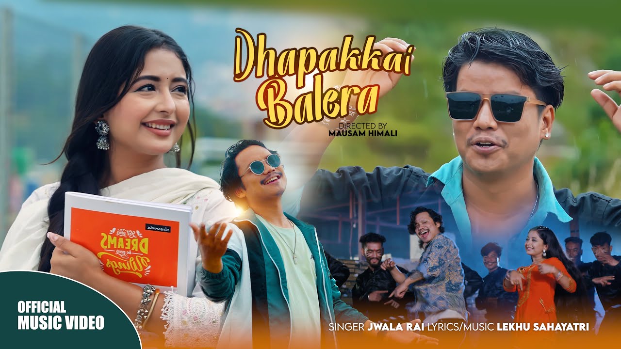 Jwala Rai - Dhapakkai Balera ft. Bijay Pun & Lalana Chimariya (Official ...