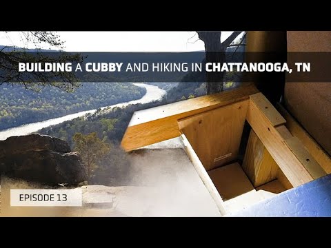 Building a Car Cubby and Hiking in Chattanooga, TN - YouTube