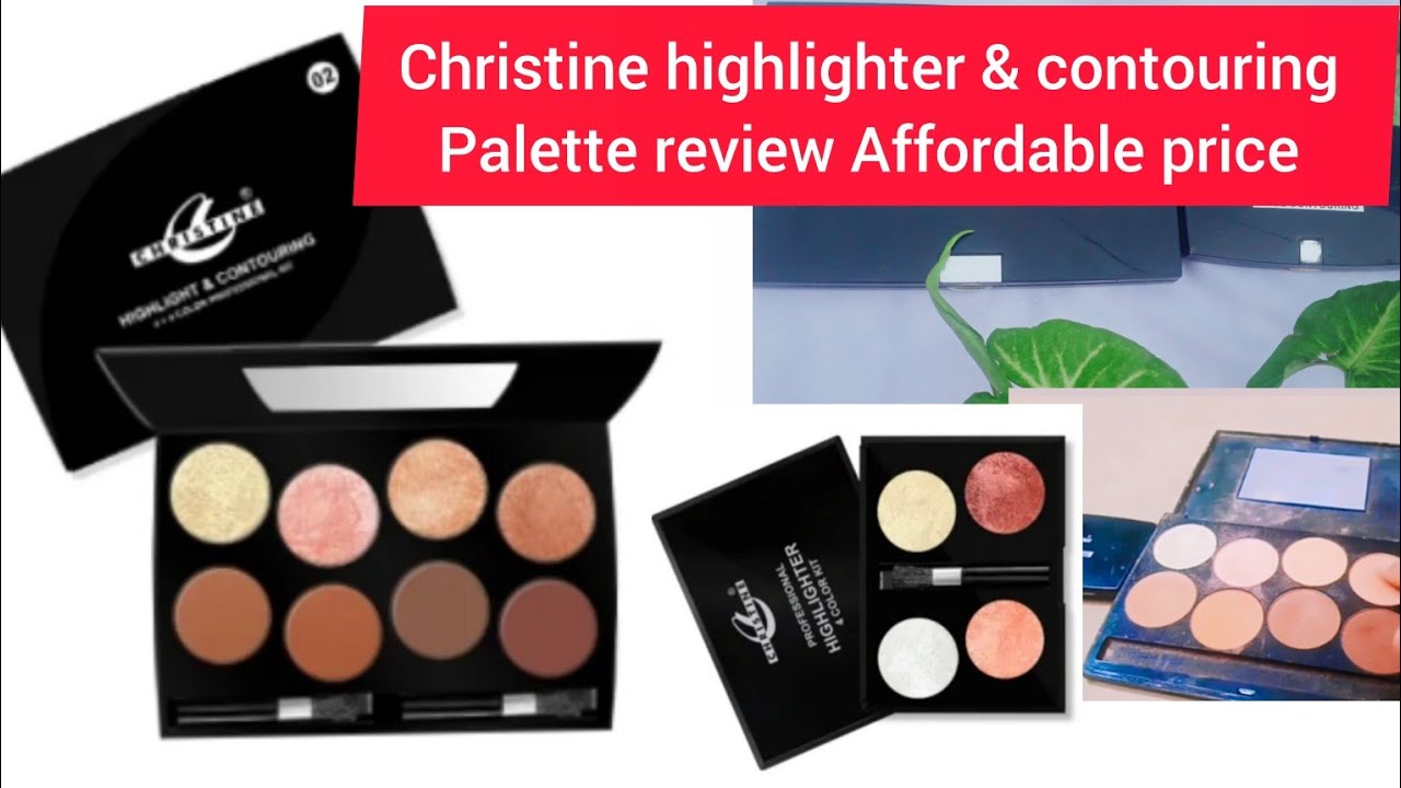 Christine highlight & contouring kit review|Affordable contour ...