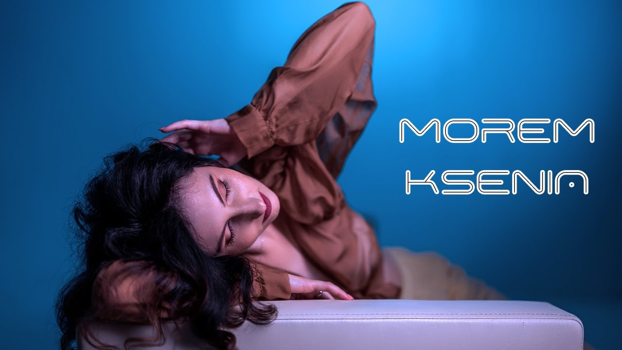 Morem - Ksenia - YouTube