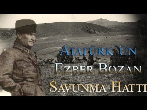 Atatürk'ün Ezber Bozan Savunma Hattı - Tarih Sahnesi