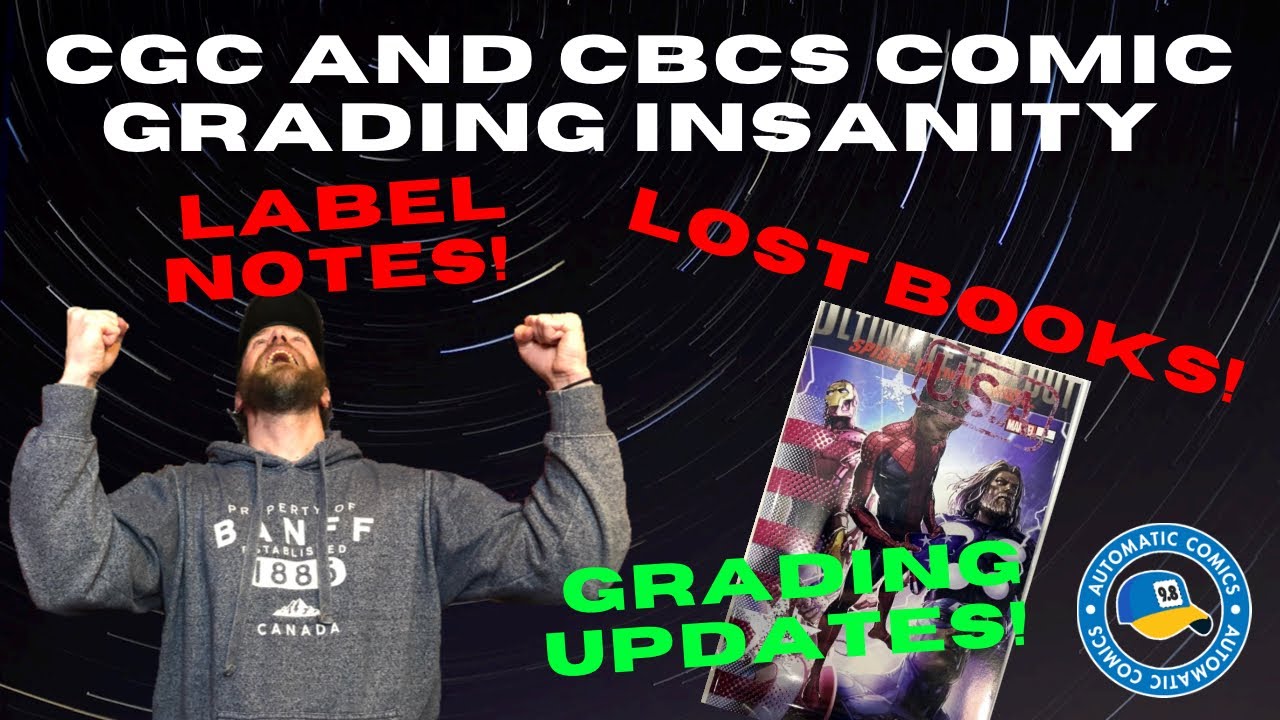 CGC and CBCS Comic Grading Insanity: What's Going On?!? - YouTube