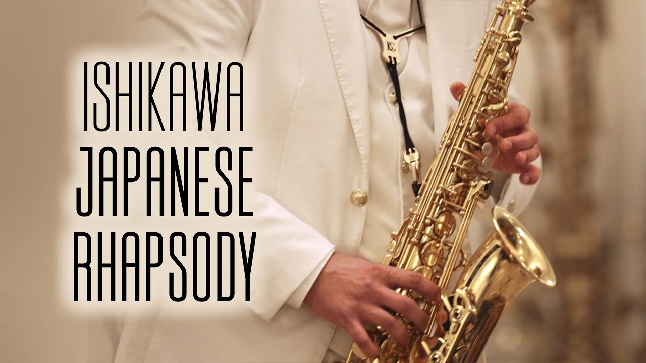 Ishikawa Rhapsody on Japanese folk songs Sergey Kolesov - saxophone ...