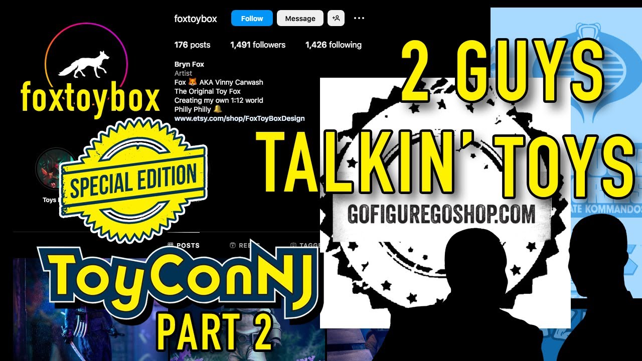2 Guys Talkin' Toys - Special Episode 004 - ToyConNJ Interview with ...