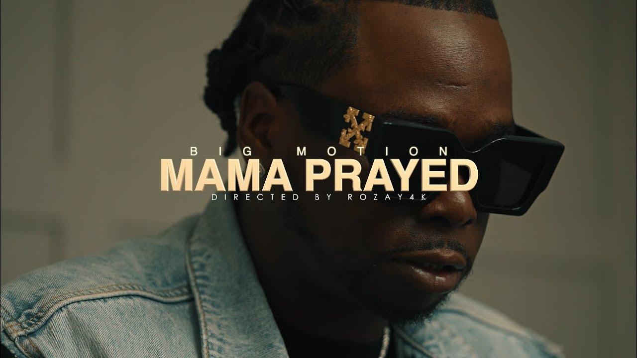 Big Motion-mama prayed - YouTube
