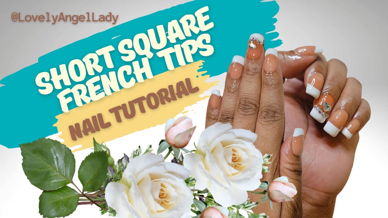 Easy Short French Tips Full Soft Gel Nail Tutorial - YouTube
