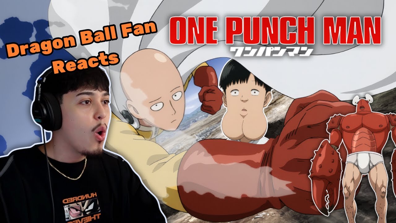 Dragon Ball Fan Reacts to One Punch Man S1 Ep 1 Reaction & Review ...