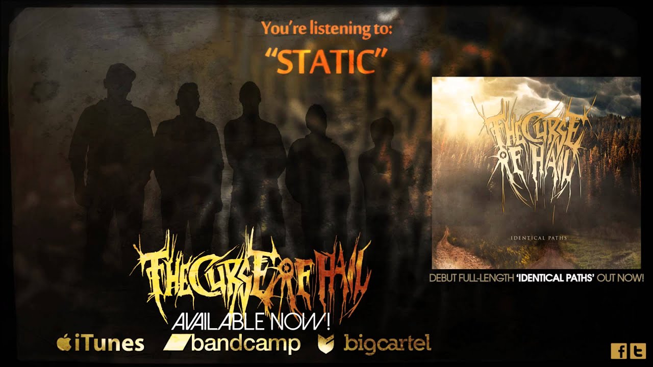 THE CURSE OF HAIL - Static - YouTube