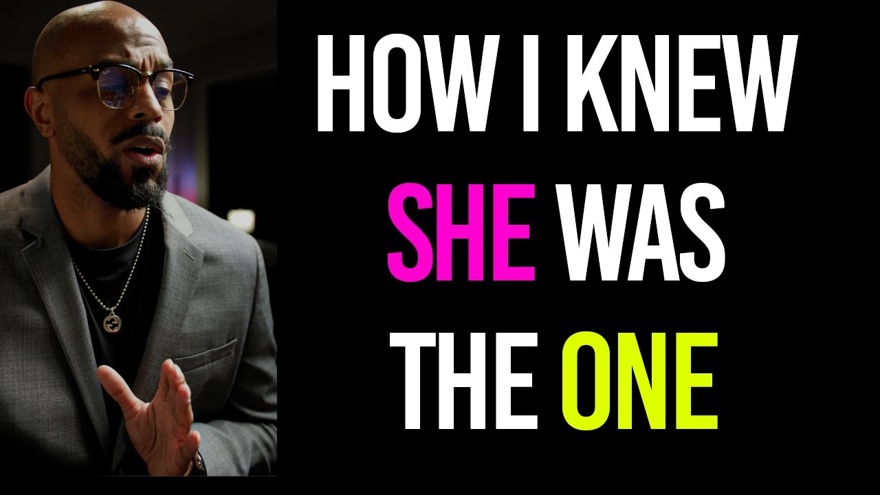 How To Know If She's The One - YouTube