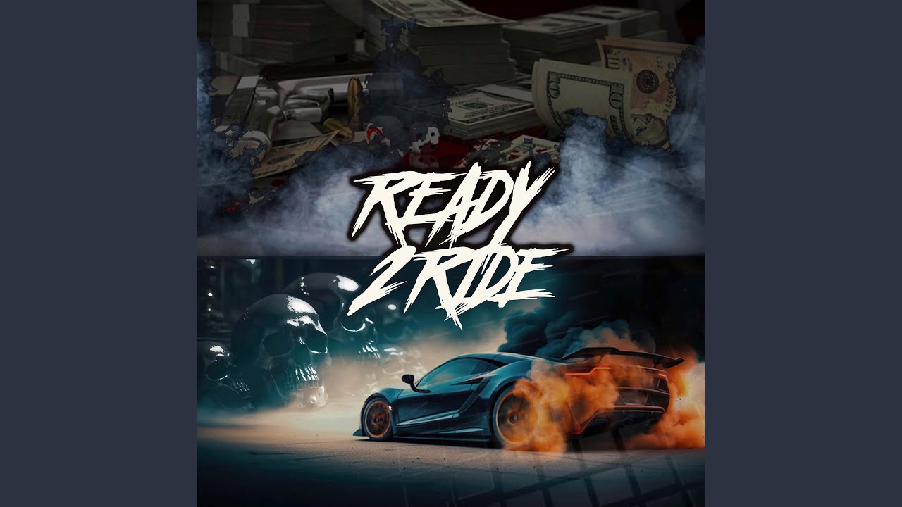 Ready 2 Ride - YouTube