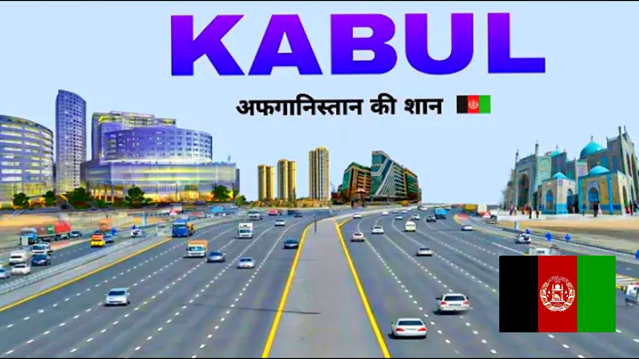 Kabul city | Capital of Afghanistan | Today Facts about Kabul ...