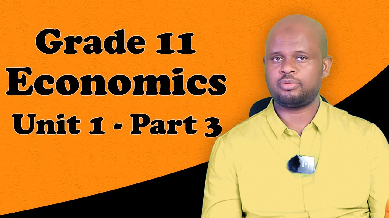 Grade 11 Economics Unit 1: Theory of Consumer Behavior and Demand part ...