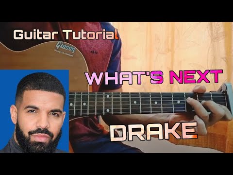 Drake - What's Next // Easy Guitar Tutorial, Lesson, Chords,How to play ...