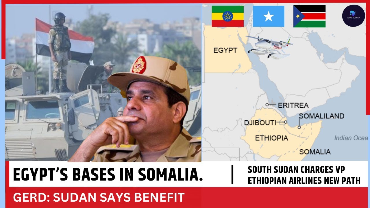 Egypt’s Military Bases in Somalia: Strategy or Hidden Agenda? - YouTube