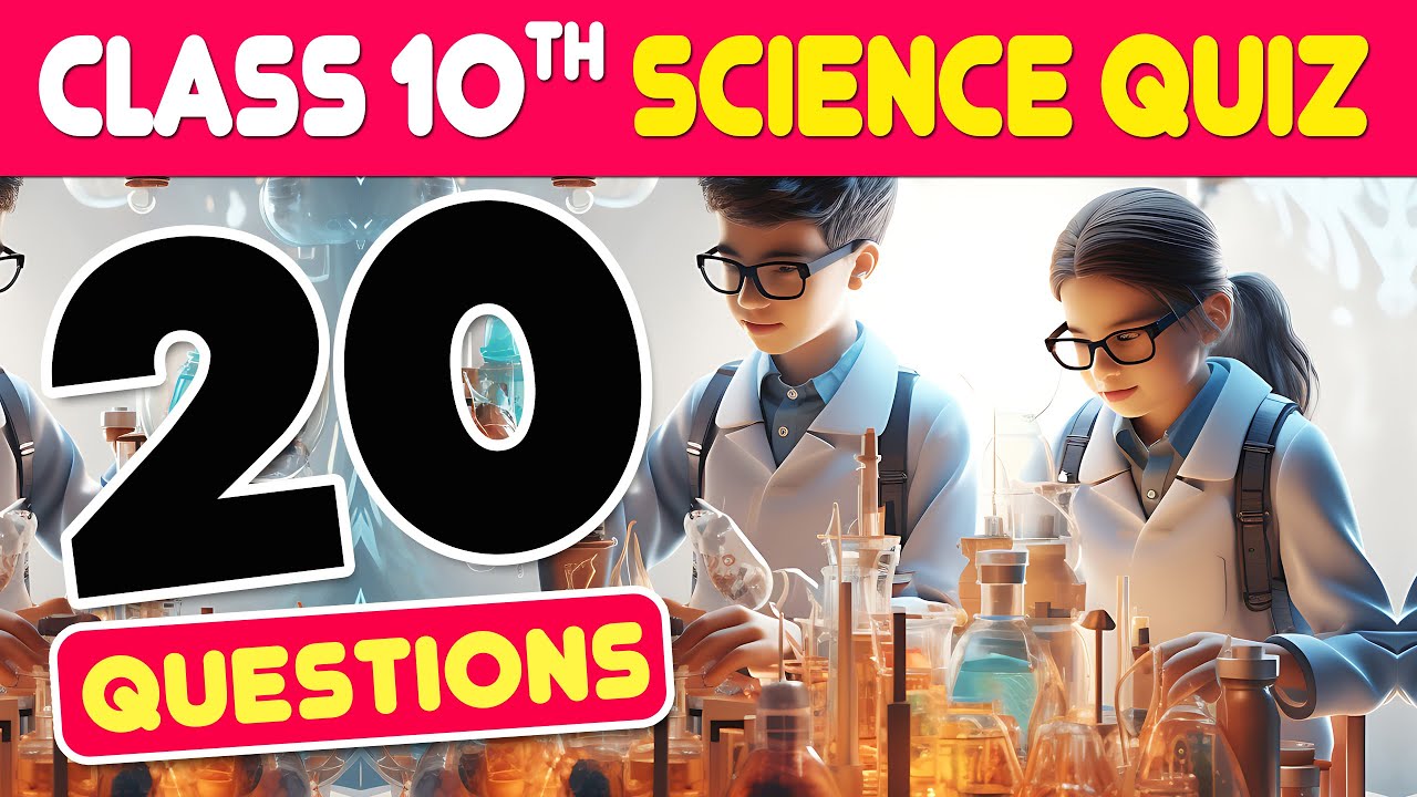 Class 10th Science MCQ Quiz | 20 Important Questions - YouTube