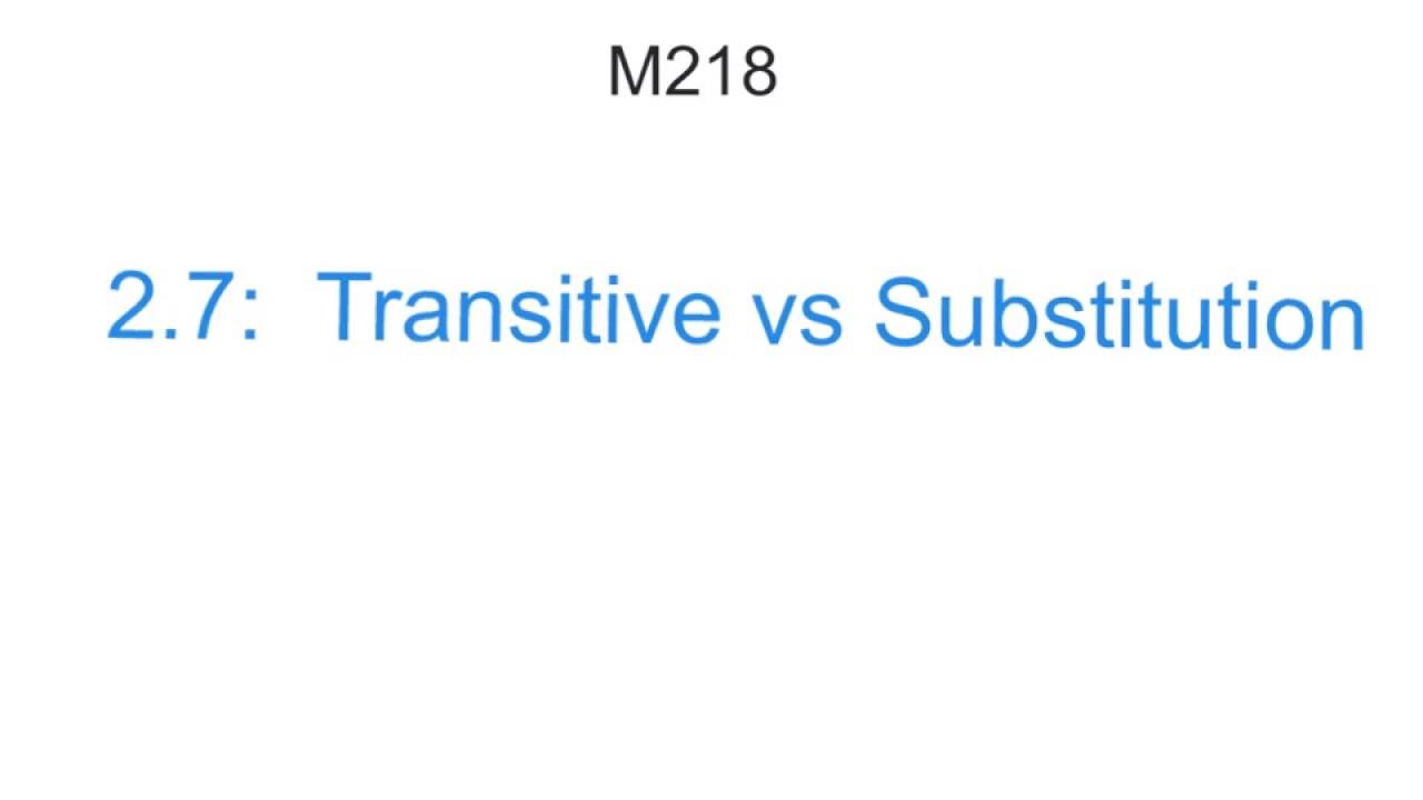 transitive vs substitution - YouTube