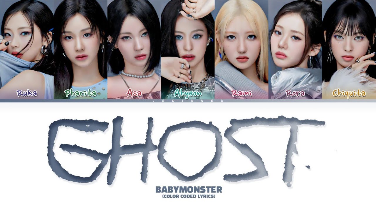 BABYMONSTER 'Ghost' Lyrics (Color Coded Lyrics) - YouTube