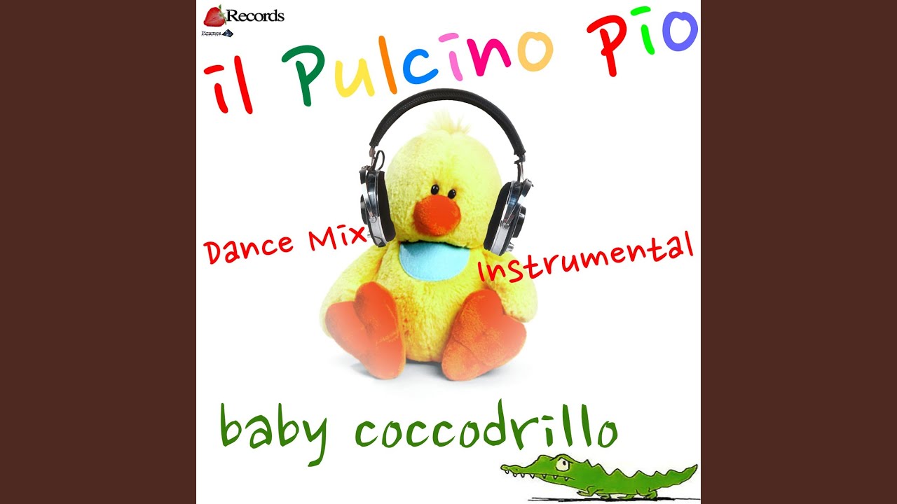 Il pulcino Pio (Dance Version) - YouTube Music