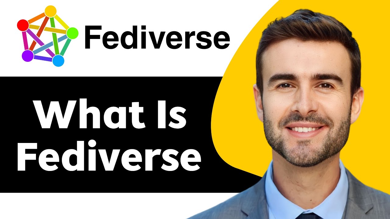 What is Fediverse? | Fediverse Explained in 2025 - YouTube