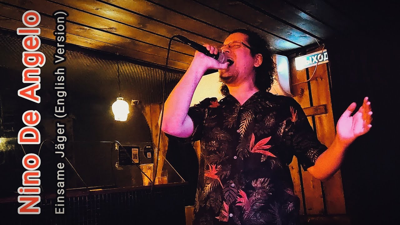 Nino De Angelo - Einsame Jäger (English Version) [Live @ Poison Karaoke ...