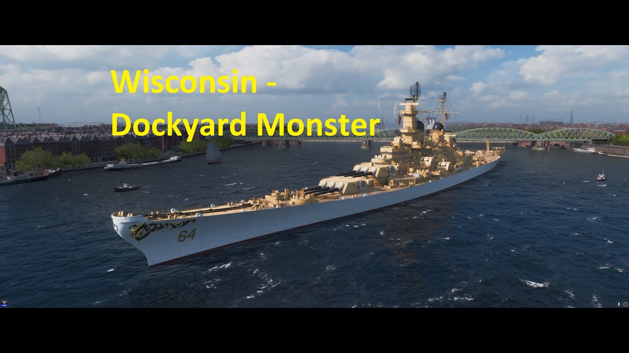 World of Warships - Dockyard BB Wisconsin - YouTube