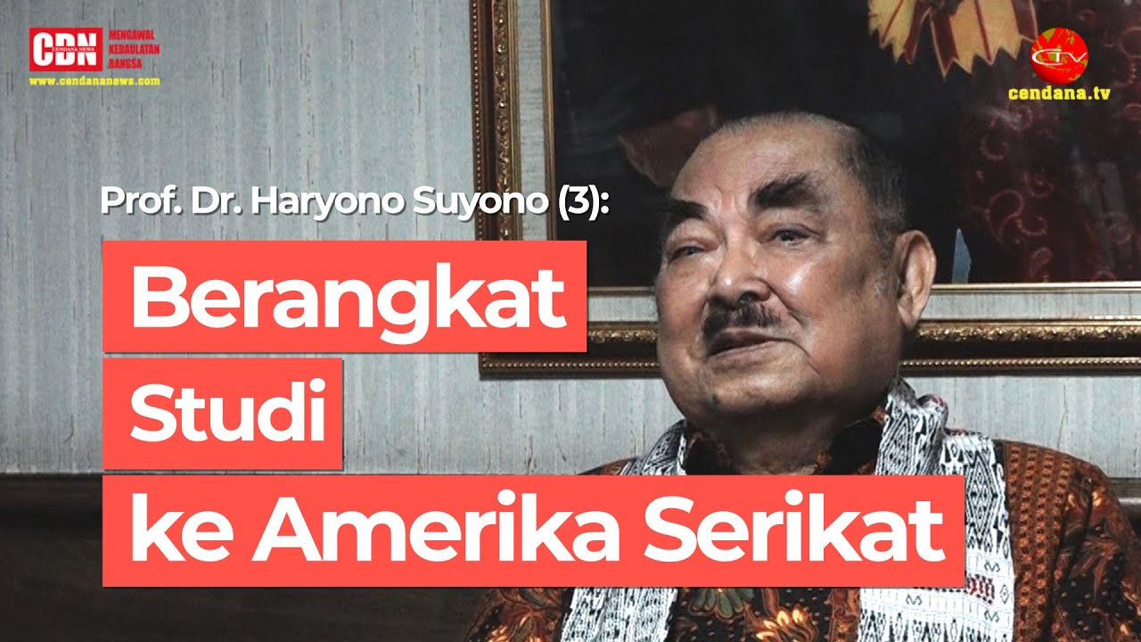 Prof. Dr. Haryono Suyono (3): Berangkat Studi ke AS - YouTube