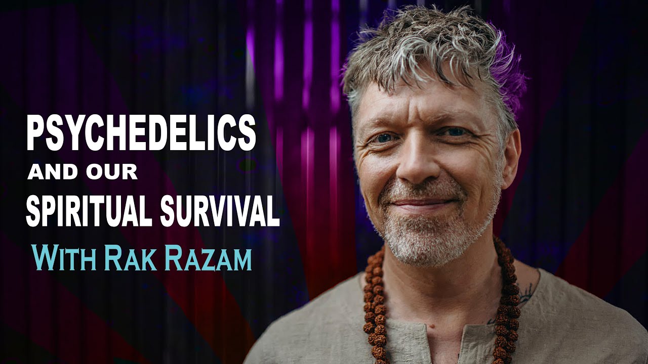 Plant Medicines, Tryptamines and the Future of Humanity: Rak Razam ...