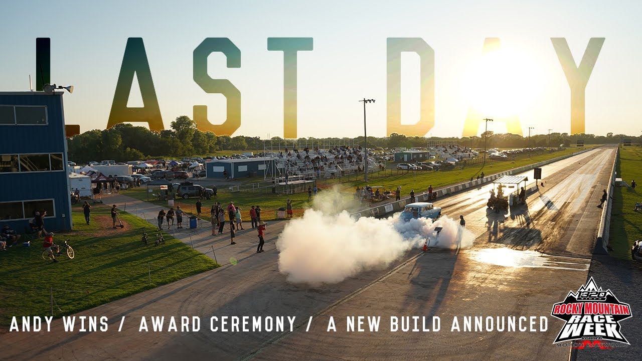 Race Week - The Final Day - Andy Wins / Heads Up Racing / Awards ...