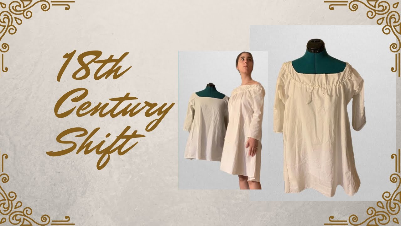 Sewing an 18th century shift/chemise - YouTube