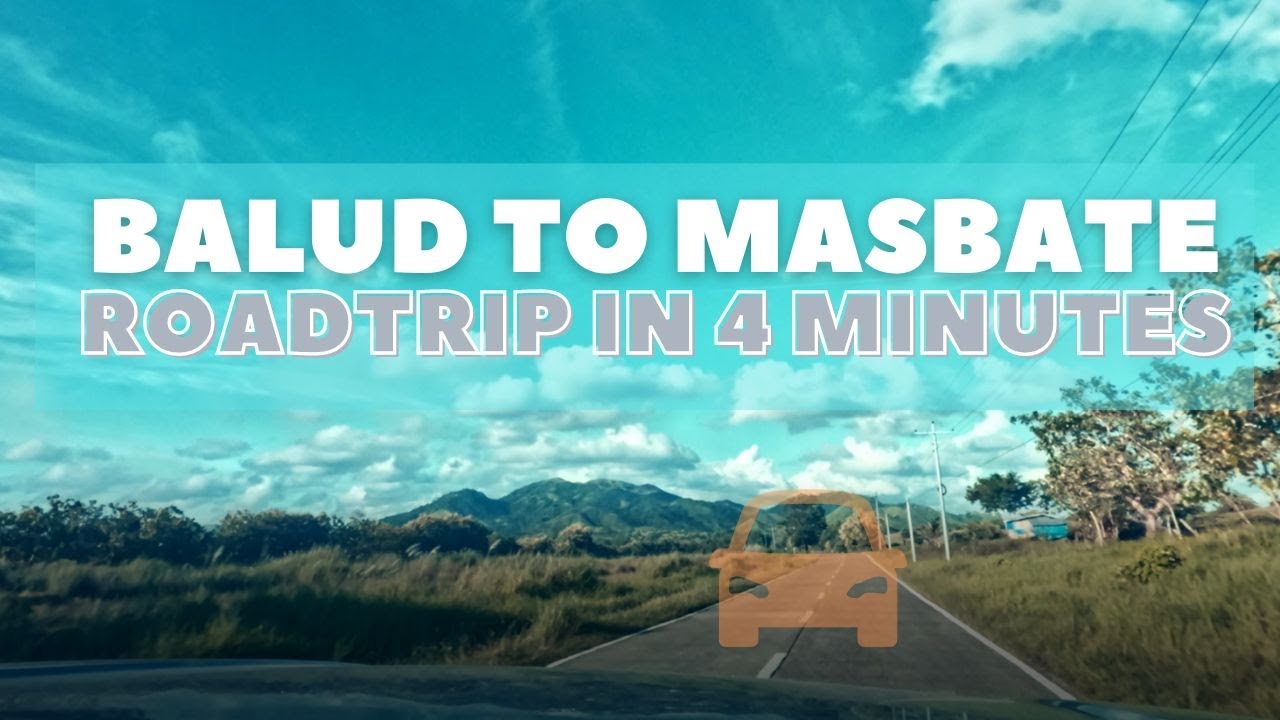 Palani Balud to Masbate City in 4 MINUTES! | Cinematic TIMEWARP ...