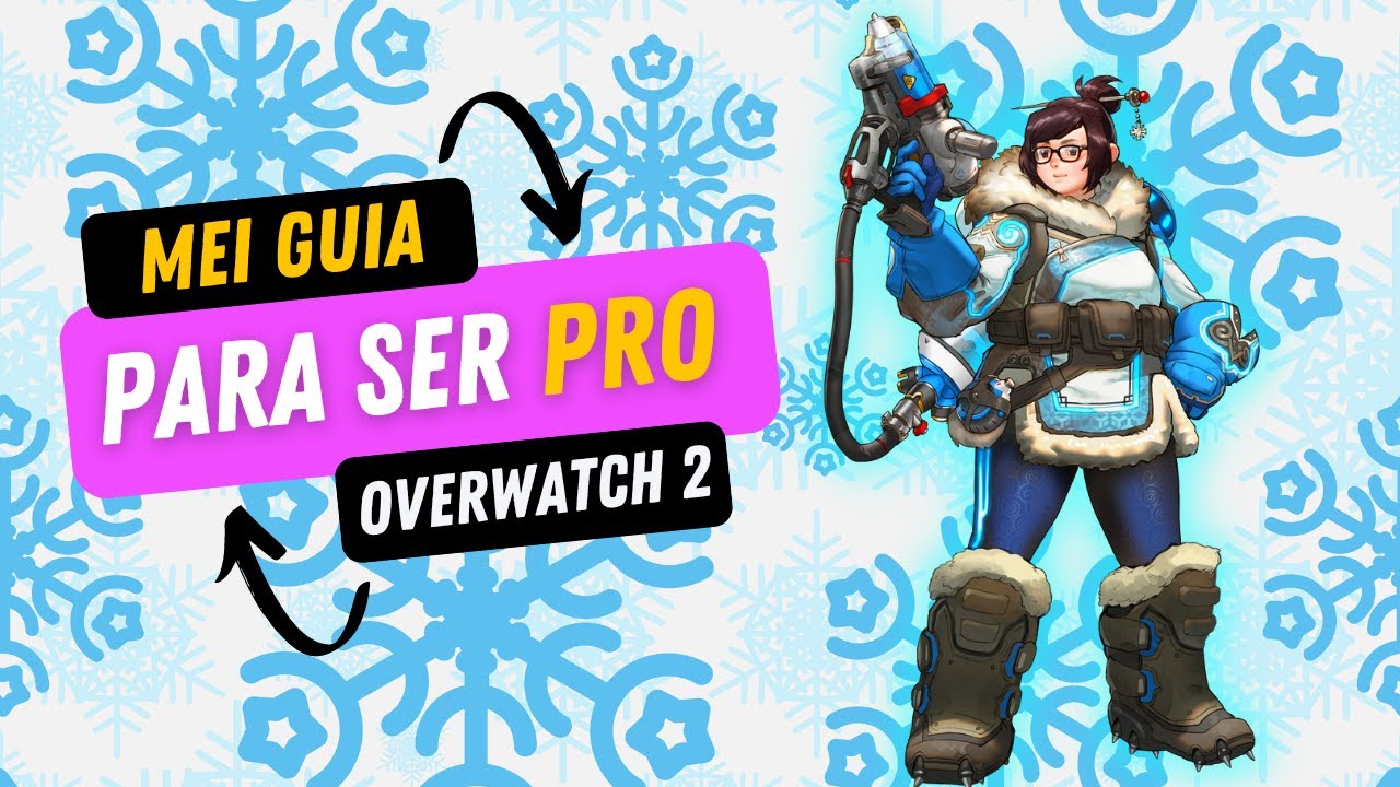 Mei Guia para ser PRO Overwatch 2 ! #mei #gameplay #guia - YouTube