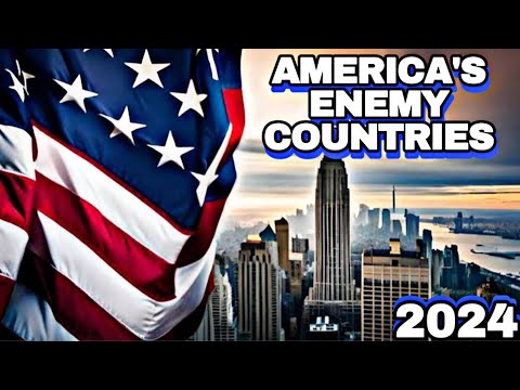 Americas Top 10 Enemy Countries: Understanding Complex Geopolitical ...