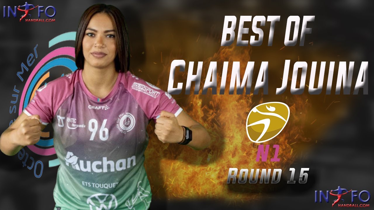 Best Of Chaima Jouini #Handball_Octeville_sur_Mer #N1F #Round_15 2022 ...