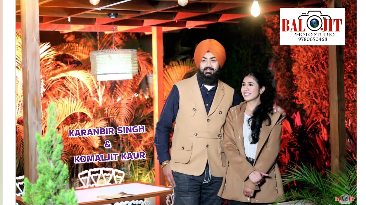 KARANBIR SINGH & KOMALJIT KAUR // BALJIT PHOTO STUDIO ( M - 9780650468 ) - YouTube