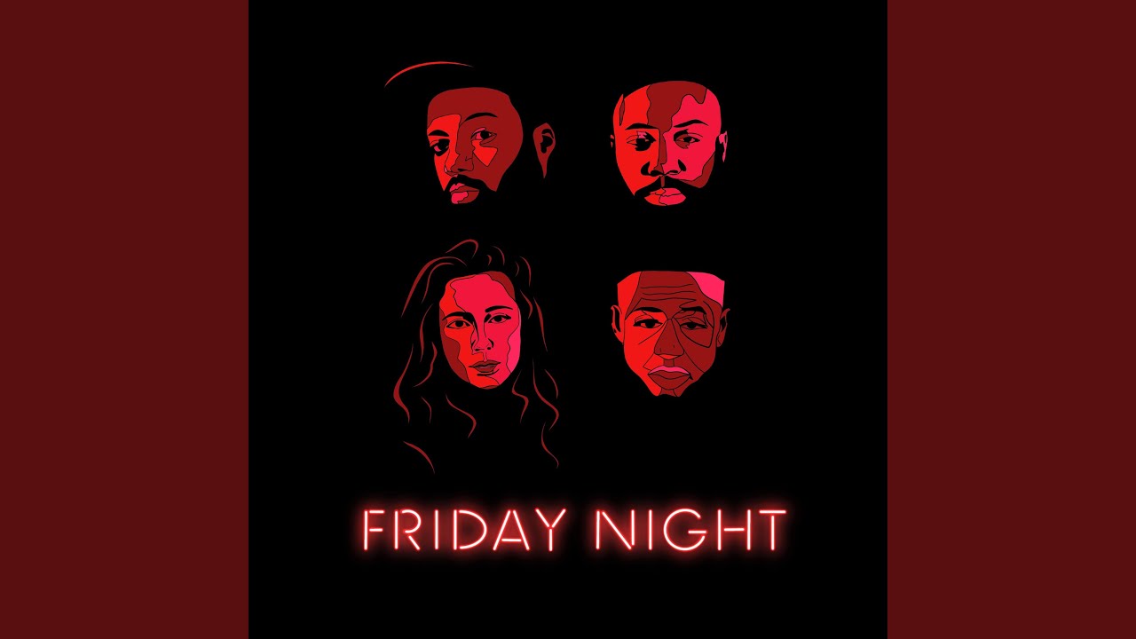 Friday Night - YouTube