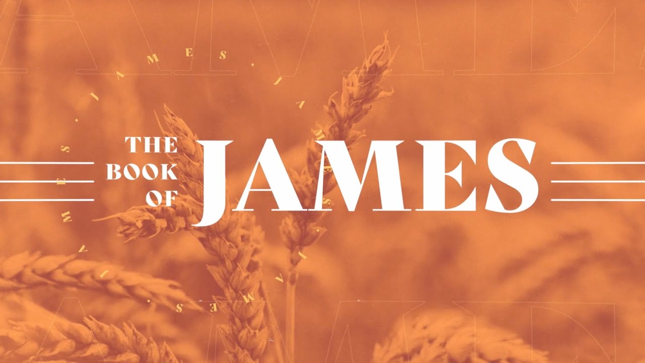 The Book Of James | 8-28-22 - YouTube