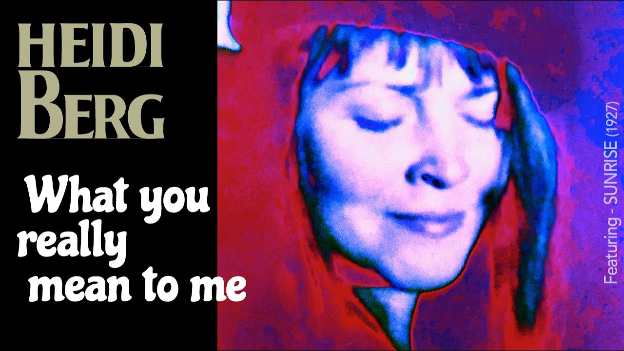 What You Really Mean To Me By Heidi Berg YouTube what-you-really-mean-to-me-by-heidi-berg-youtube