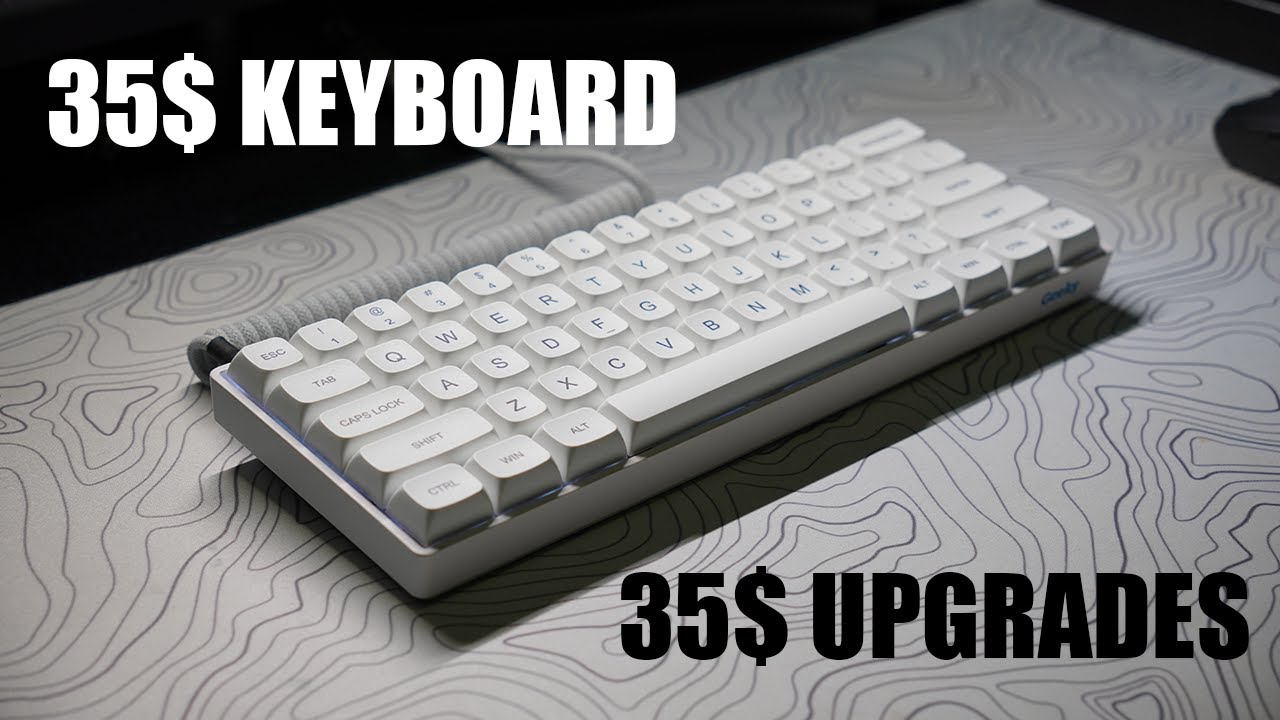 35$ upgrades on a 35$ hot swap Keyboard - Geeky GK61 - YouTube
