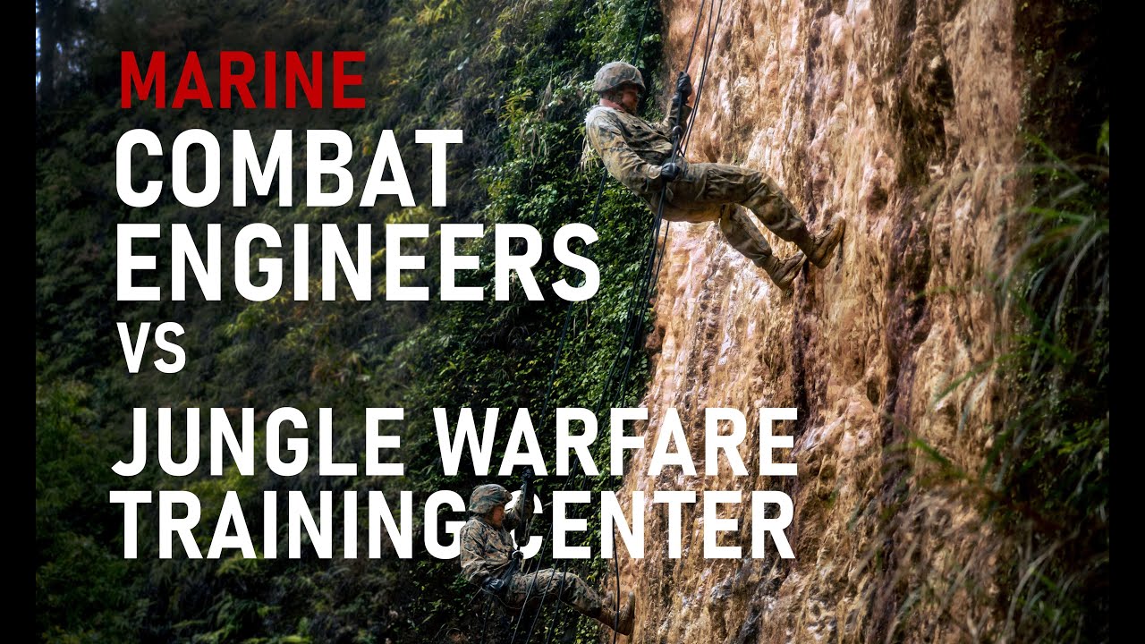 U.S. Marine Corps Combat Engineers VS the Jungle Warfare Training ...