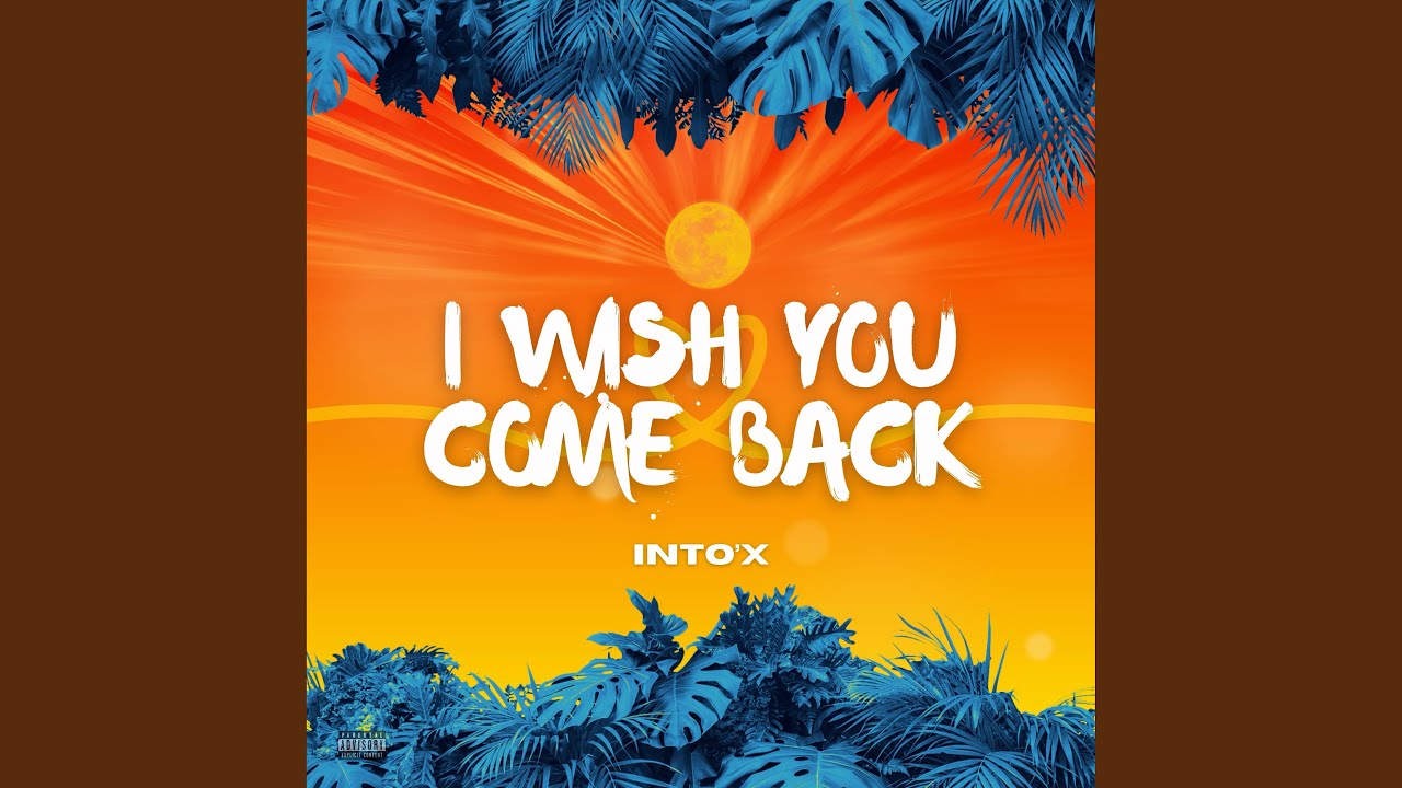 I Wish You Come Back - YouTube