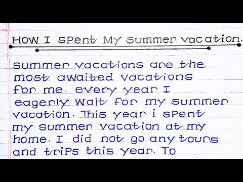How I spent my summer vacation essay in English| essay for spent summer ...