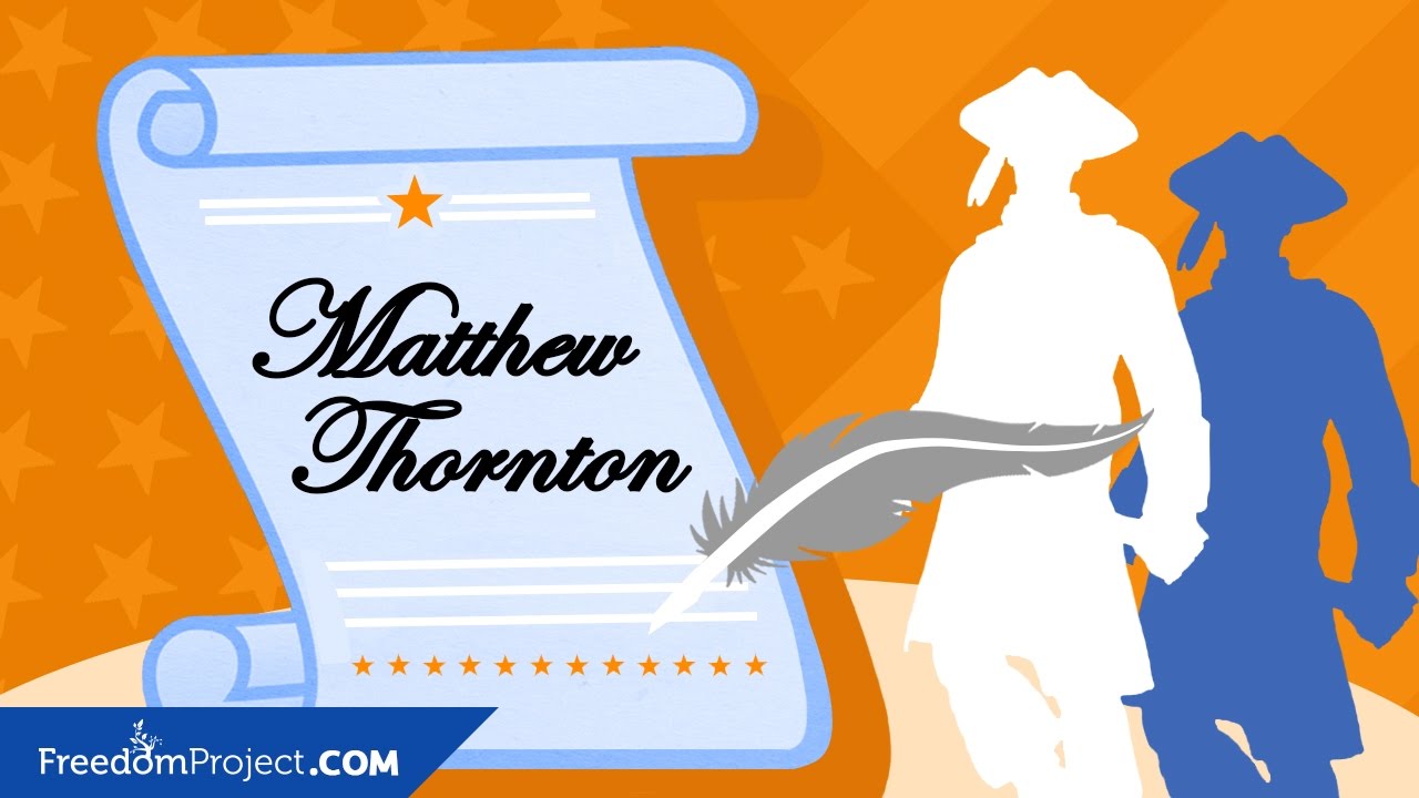 Matthew Thornton | Declaration of Independence - YouTube