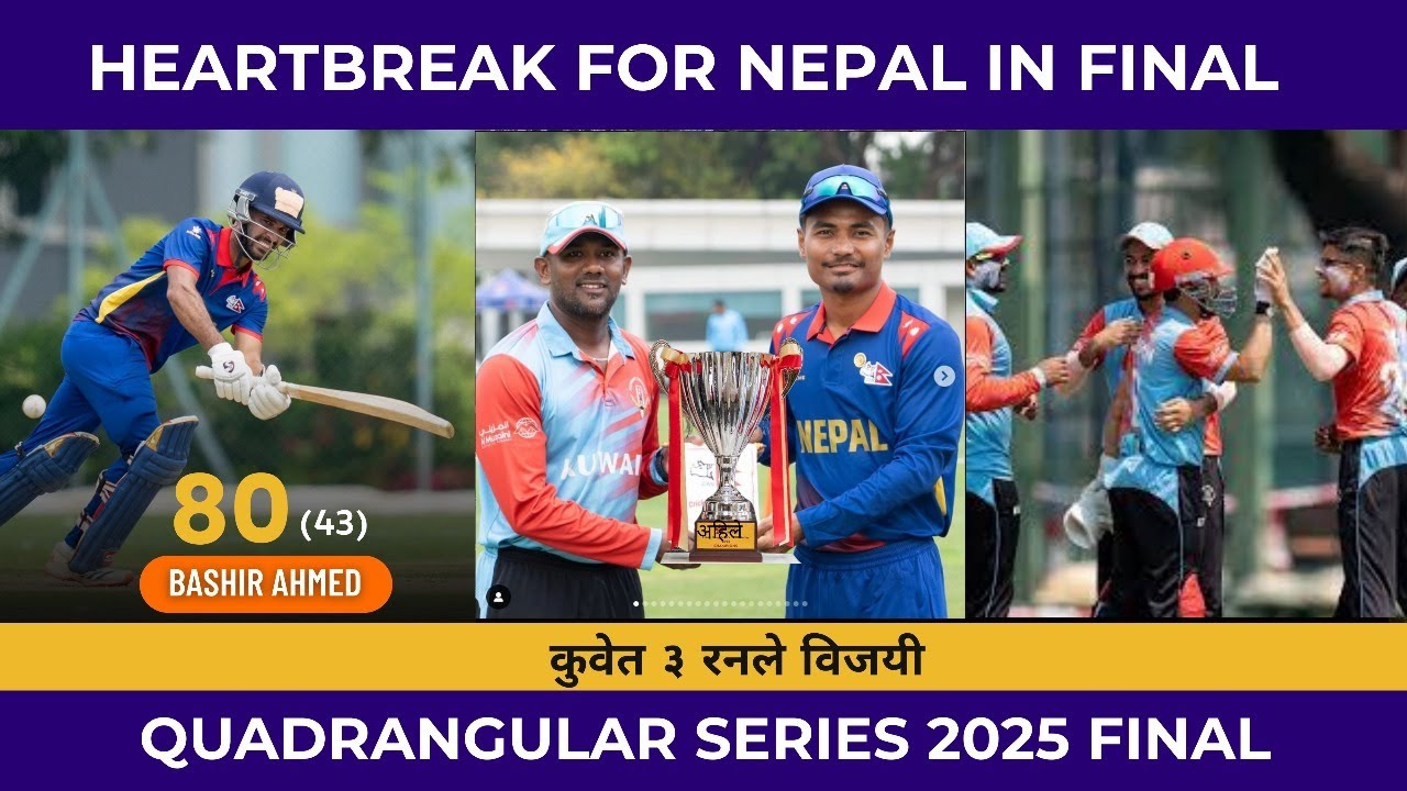 Nepal vs Kuwait T20 Final Thriller | Kuwait Wins by 3 Runs ...