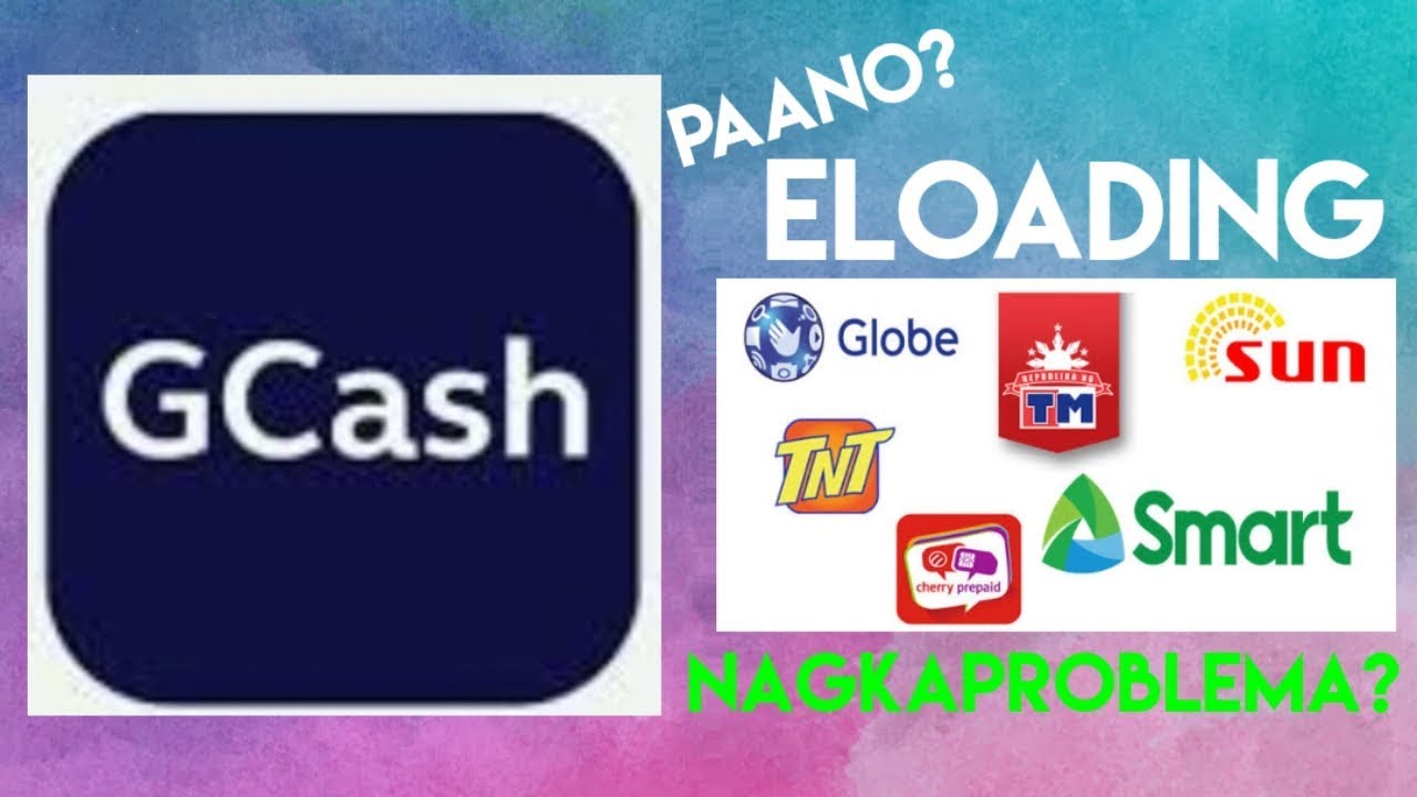 GCASH: Paano E-loading gamit si GCASH. (Nagkaproblema?) - YouTube