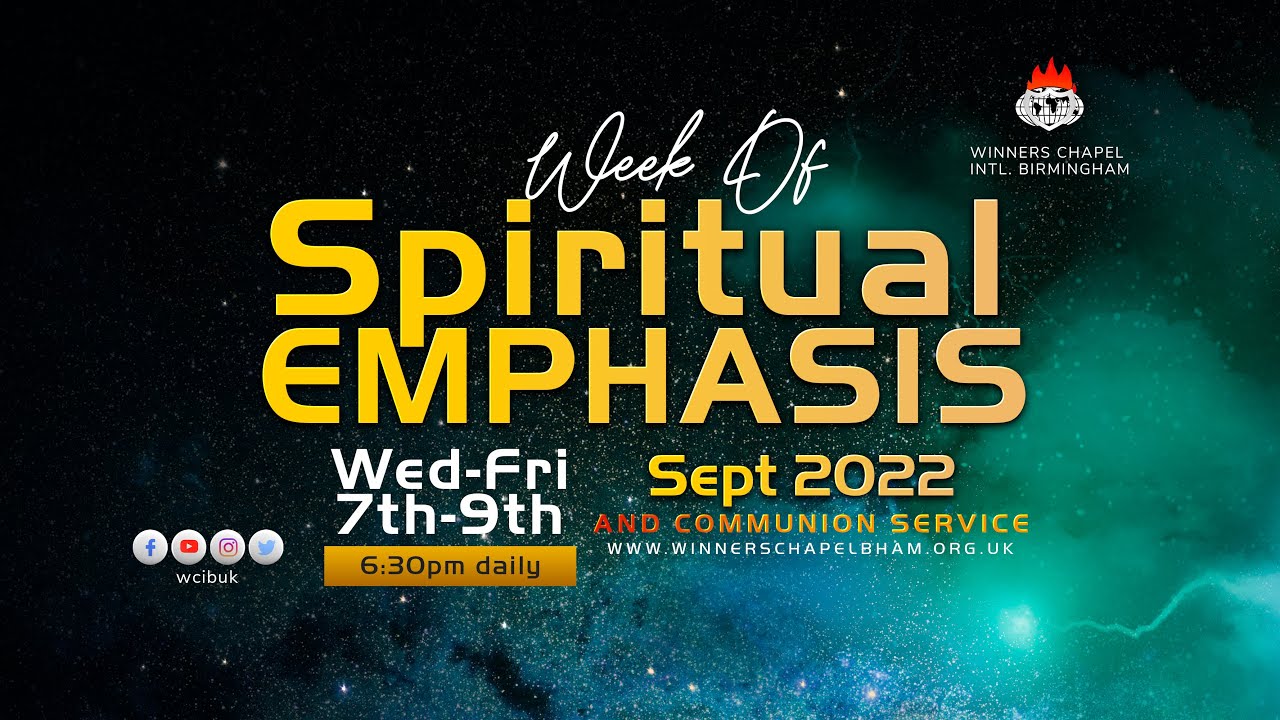 WEEK OF SPIRITUAL EMPHASIS | DAY 1 | 7TH SEPTEMBER, 2022 |Winners ...