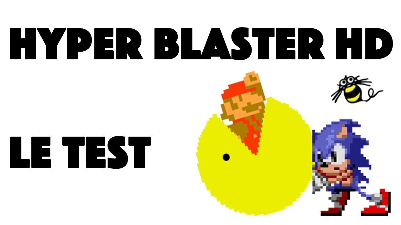 Hyper Blaster HD - le test {re-upload} - YouTube