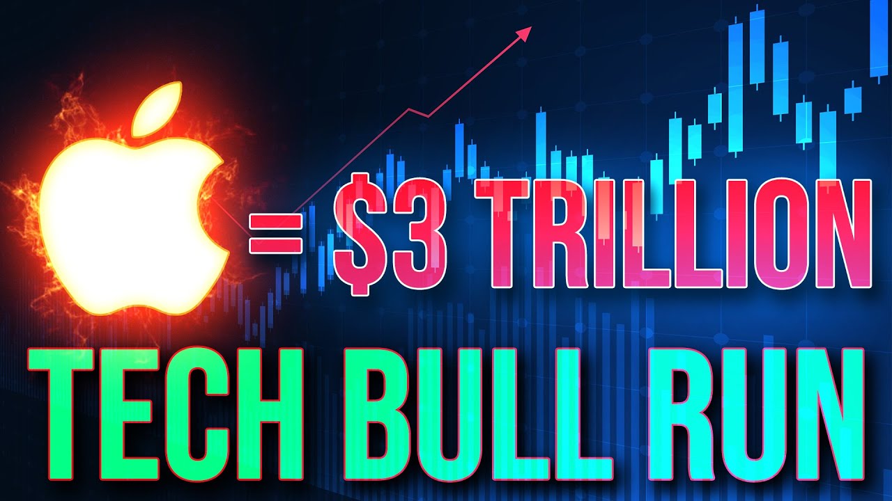 Apple Hits $3 Trillion 🔥 EPIC Tech Bull-Run Begins? 🚀 - YouTube