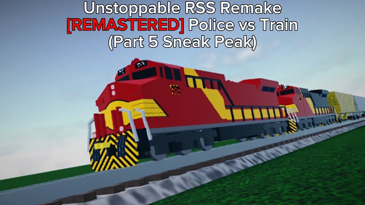 Unstoppable RSS [REMASTERED] Remake Police vs Train Scene (Part 5 Sneak ...