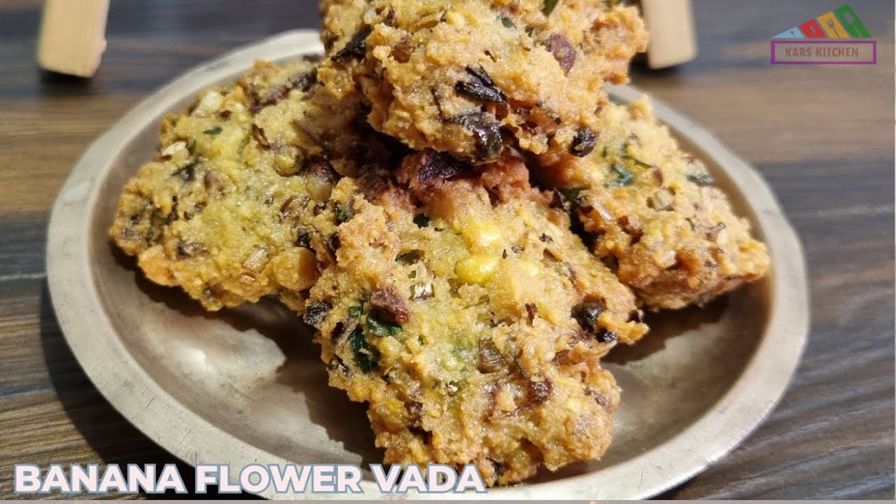 Crispy Healthy Banana Flower Vada | Vazhaipoo Vadai Recipe | Plantain ...