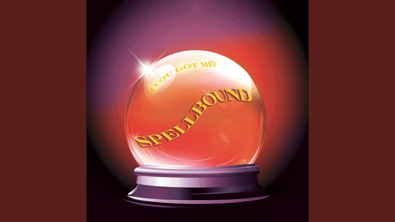 You Got Me Spellbound YouTube you-got-me-spellbound-youtube